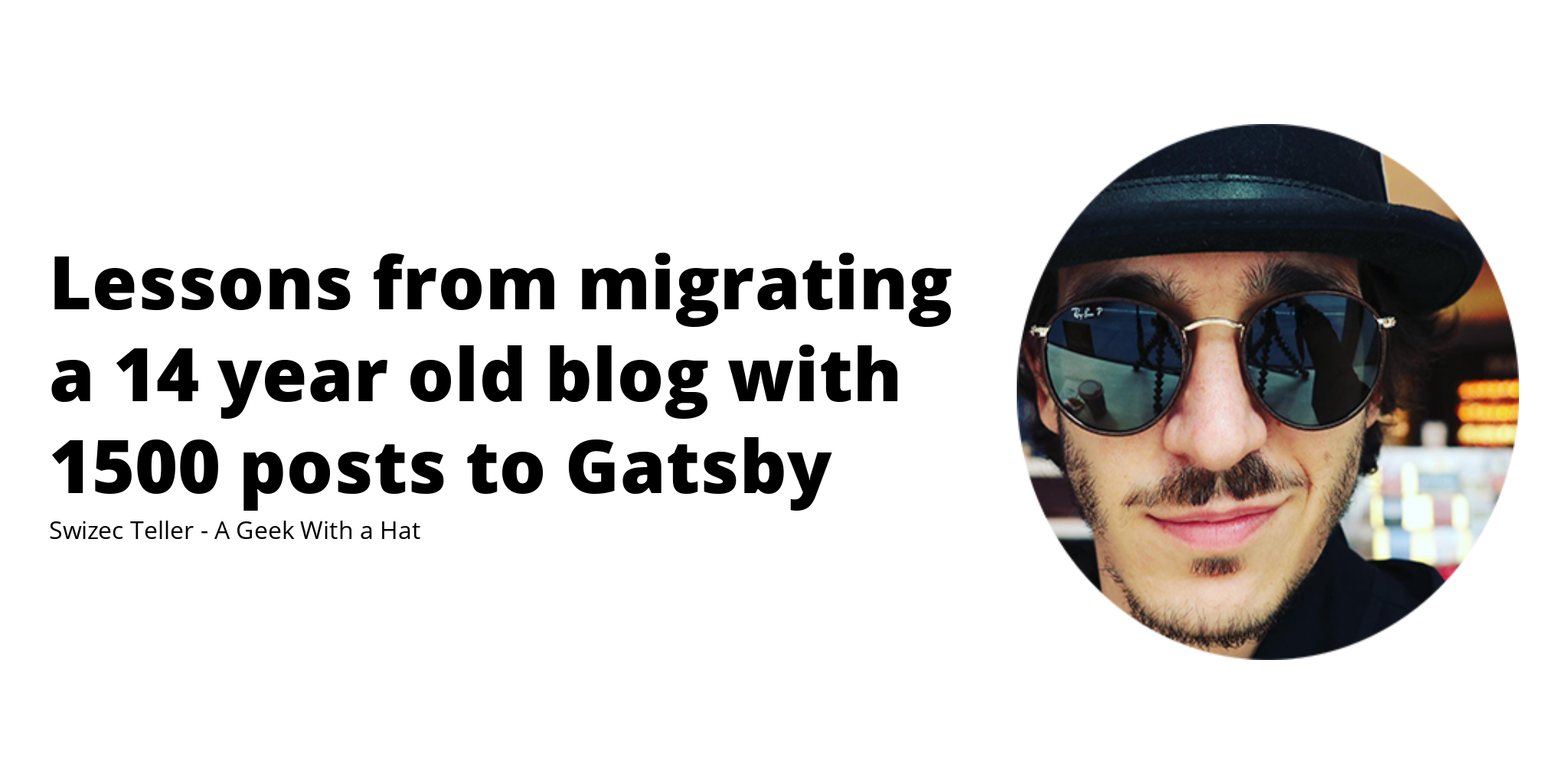 Lessons from migrating a 14 year old blog with 1500 posts to Gatsby | Swizec Teller