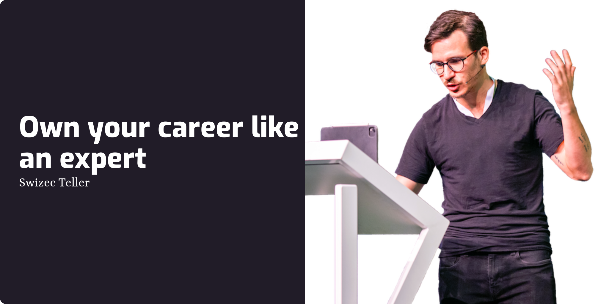 Own your career like an expert | Swizec Teller