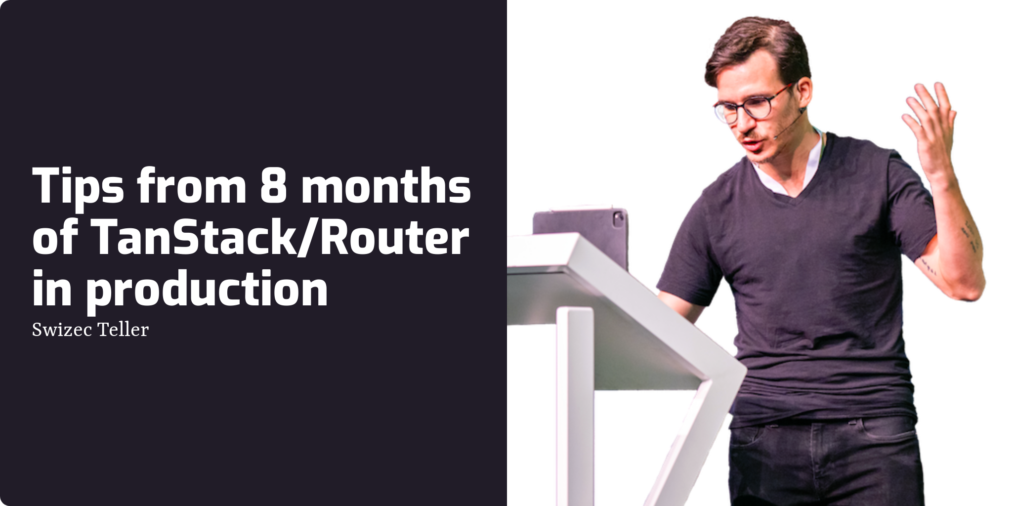 Tips From 8 Months Of Tanstackrouter In Production Swizec Teller