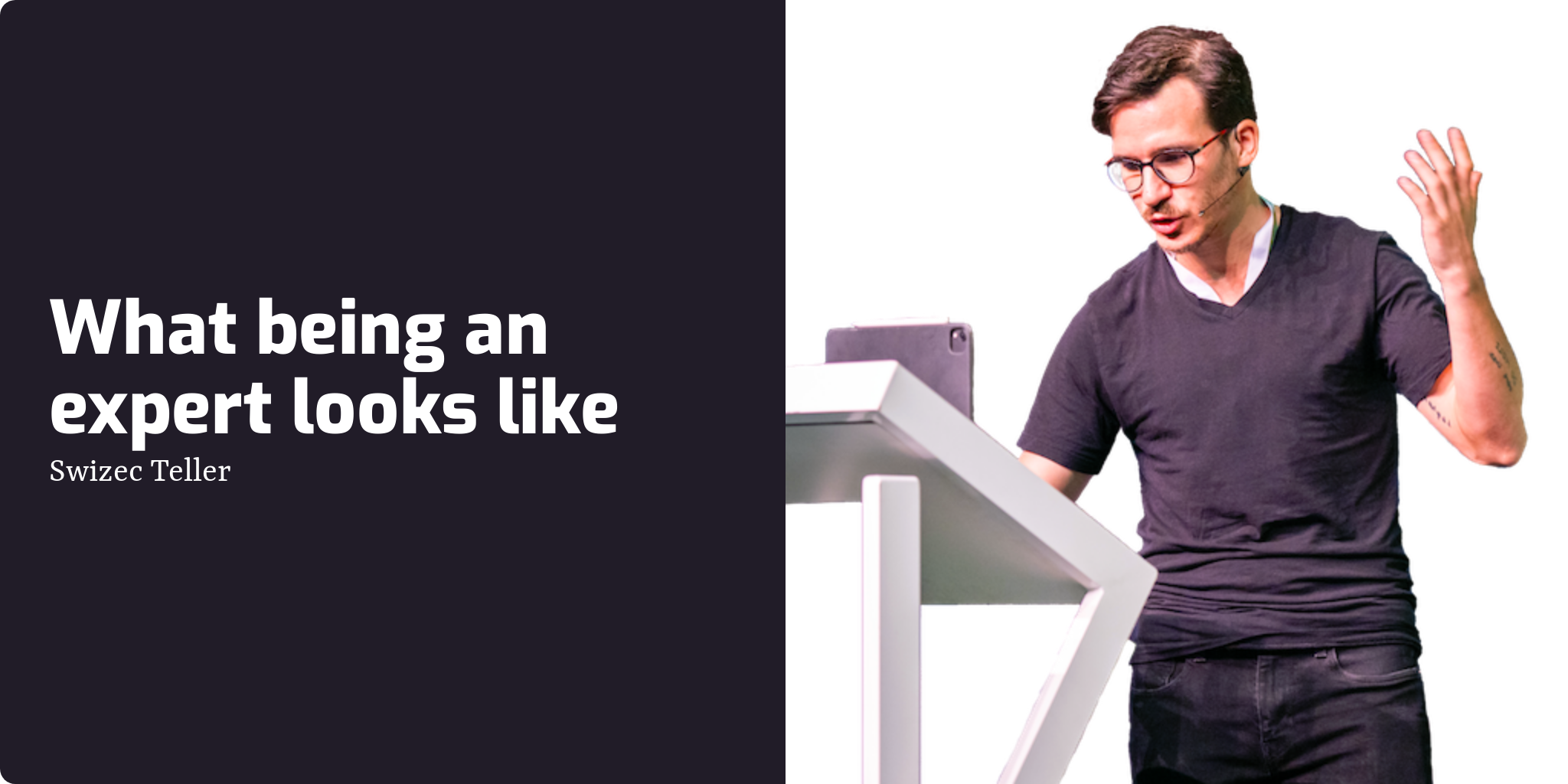 What being an expert looks like | Swizec Teller