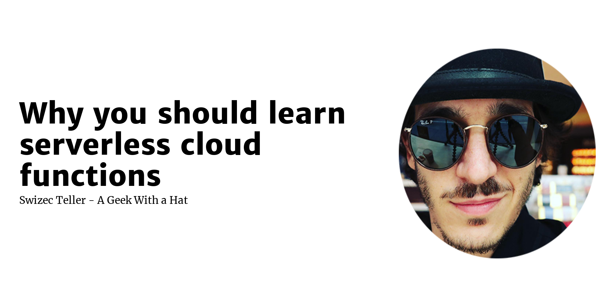 Why You Should Learn Serverless Cloud Functions Swizec Teller